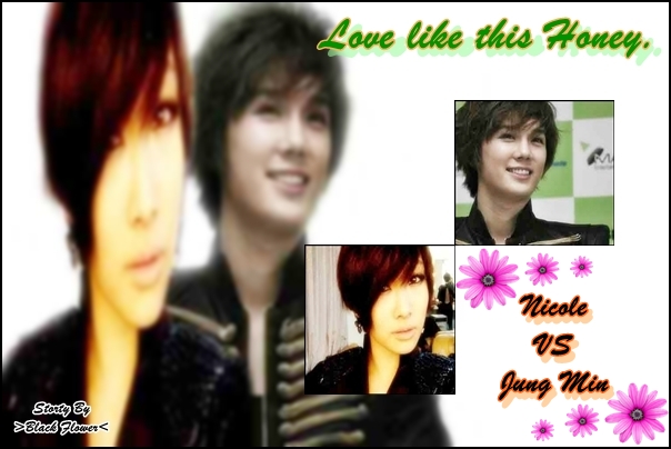 นิยาย Love Like This Honey (SS501 VS KARA) > ลำดับตอนที่ #2 : Love Like This Honey +++ Intro ...