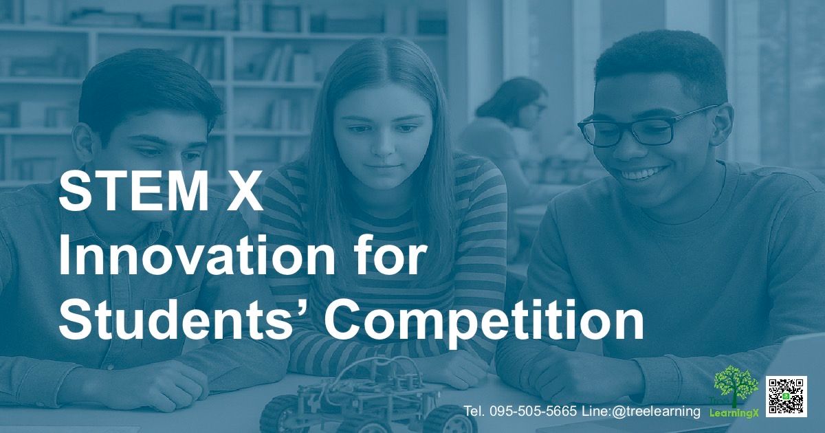 STEM X: Innovation for Students Competition