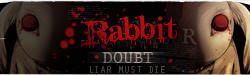 『GAME』 Rabbit Doubt by ชมรมวิจัยและพัฒนาเกม (เปิดรับสมัคร) | Dek-D.com