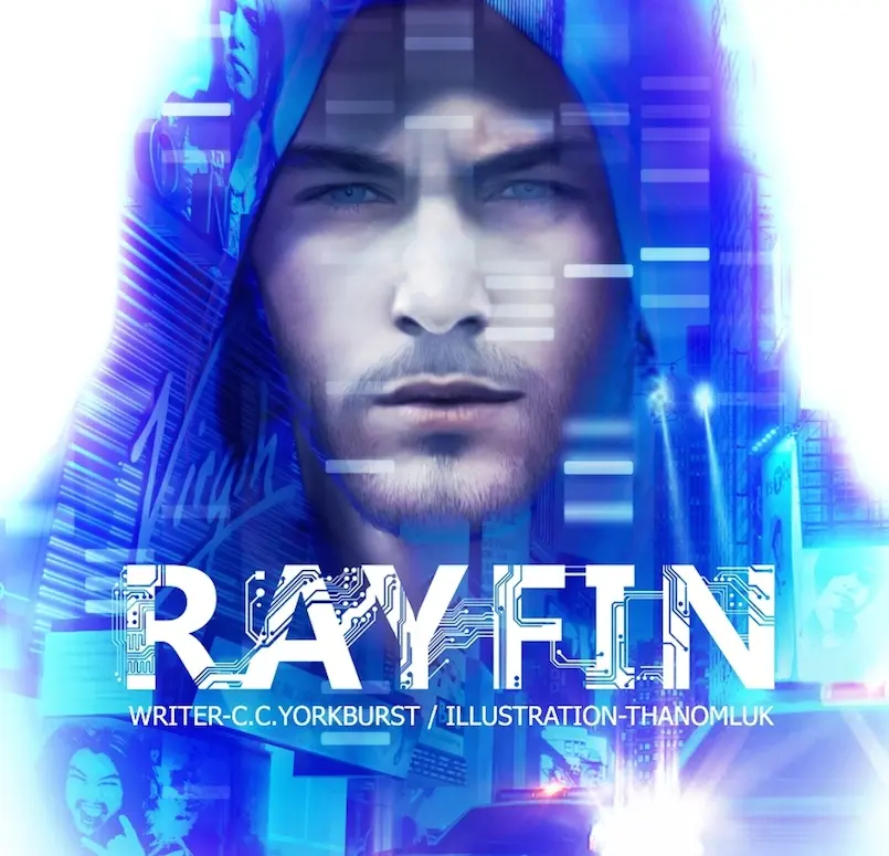 ฝากนิยายเรื่อง RayFin แนว แอ๊คชั่น,สืบสวน,Scifi ด้วยครับ^^ | Dek-D.com