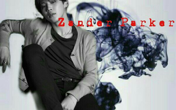 Zander Parker ( ซานเดอร์ ปาร์คเกอร์)