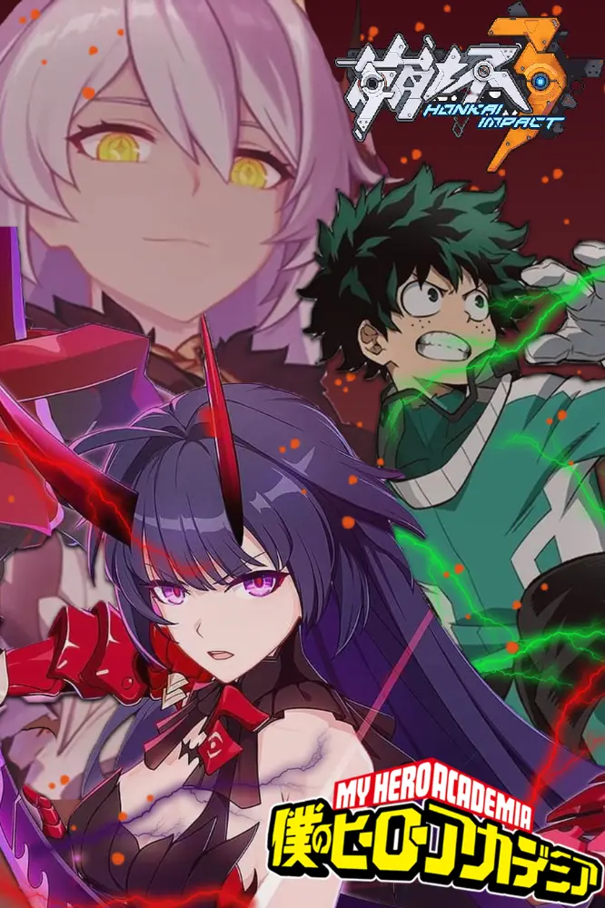 [ FIC MHA X Honkai Impact 3rd ] - ผู้กุมชะตากฏแห่งสายฟ้ากับโลกของฮีโร่