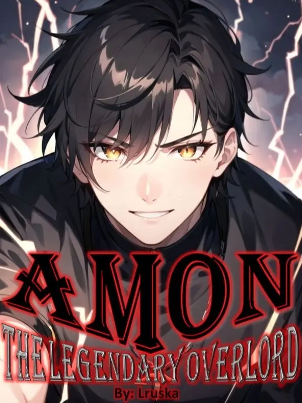 Amon, The Legendary Overlord นิยายแปล